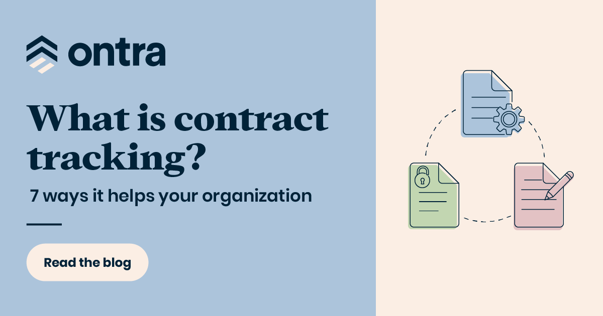What is contract tracking? 7 ways it helps your organization | Ontra