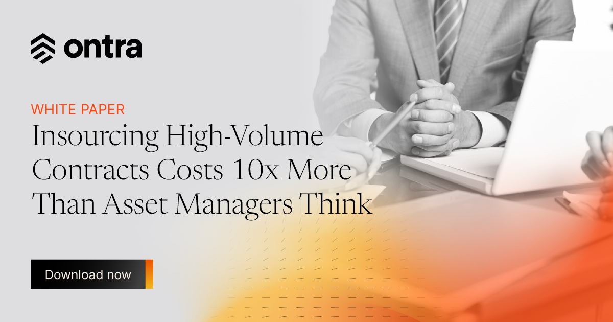 Insourcing High-Volume Contracts Costs 10x More Than Asset Managers ...