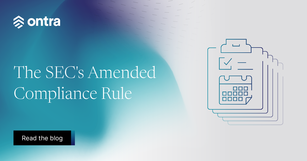 The SEC Compliance Rule | Ontra