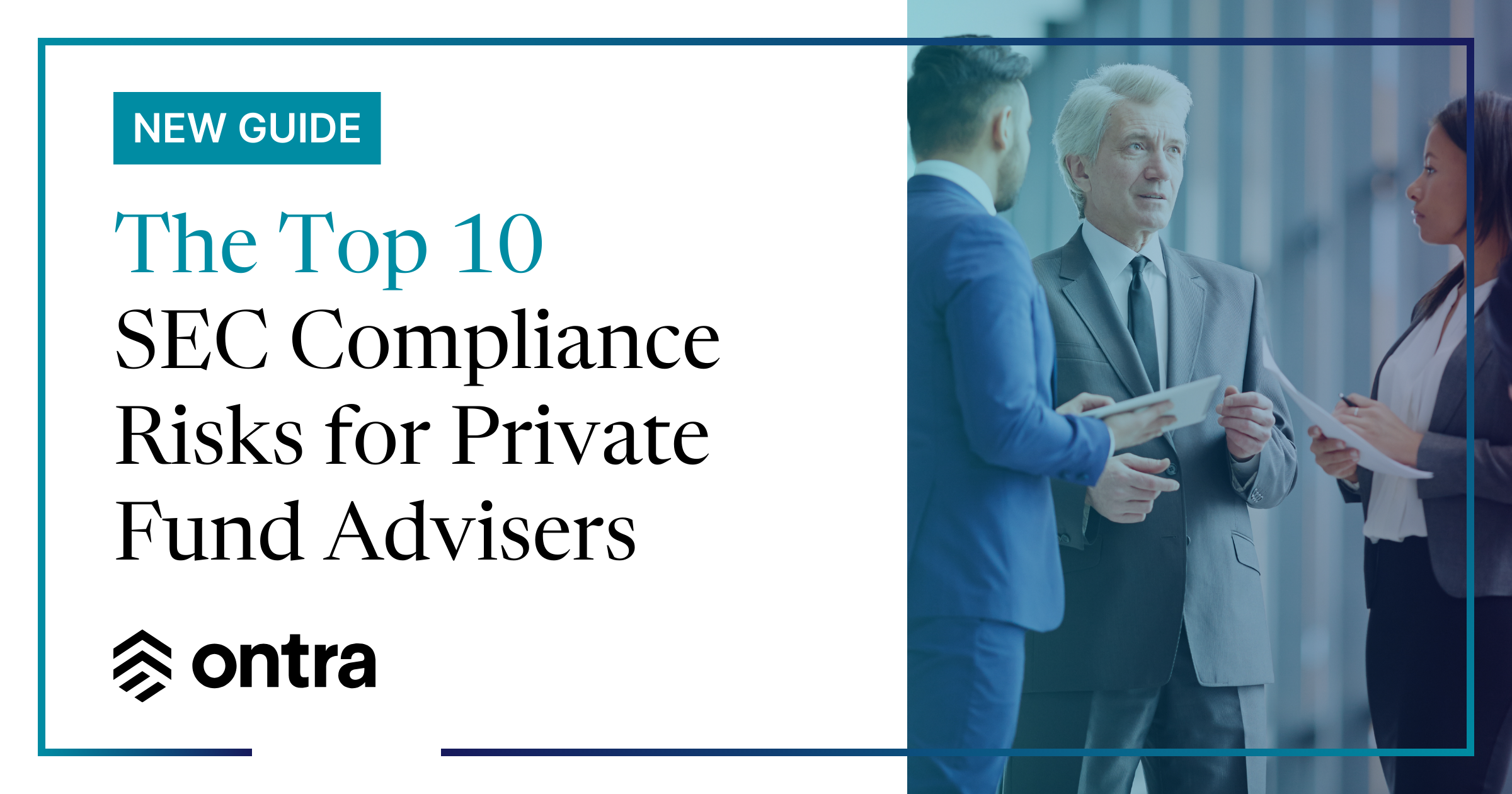 Top 10 SEC Compliance Risks for Private Funds | Ontra