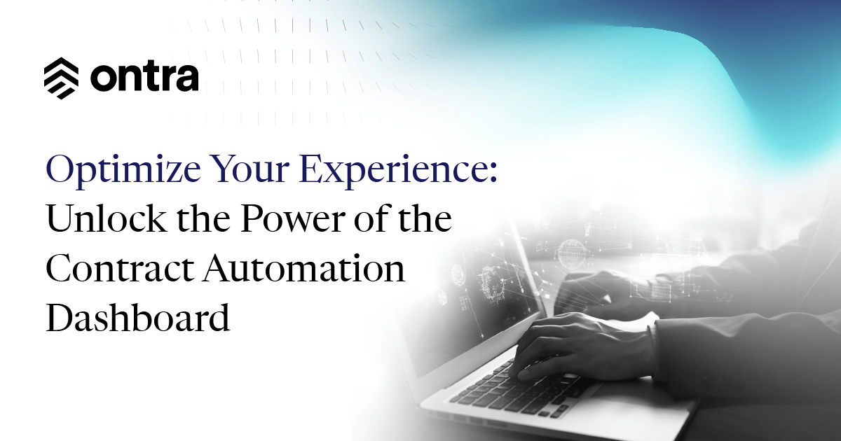 Get the most from your Contract Automation dashboard | Ontra