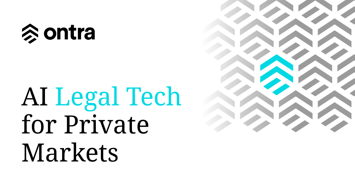 Legal Tech Trends in Private Markets | Ontra